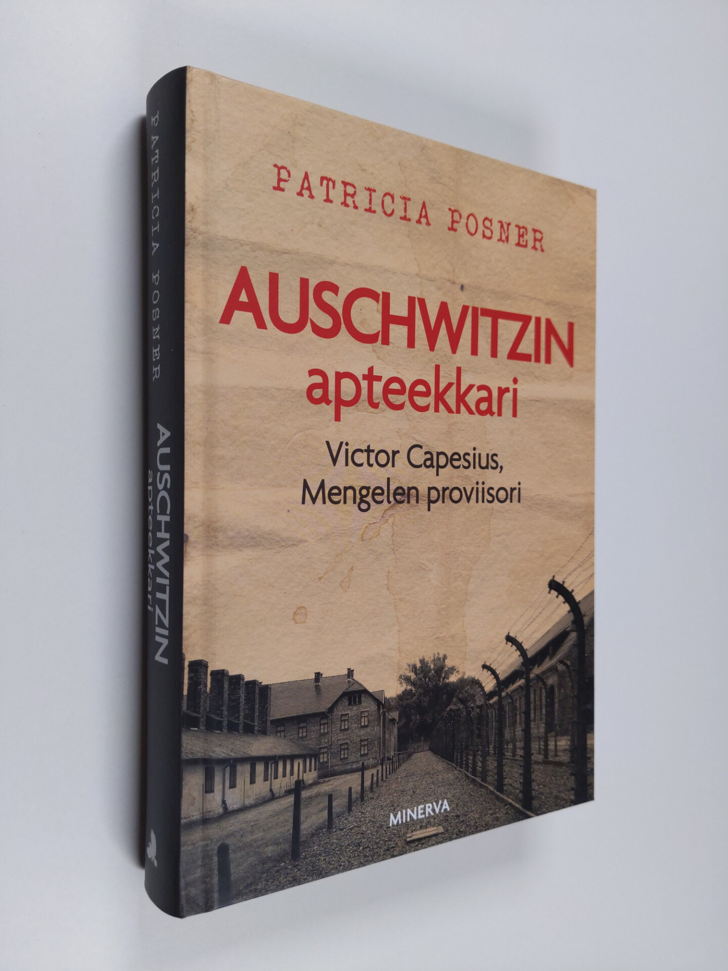 Patricia Posner : Auschwitzin apteekkari : Victor Capesiu... - Huuto.net