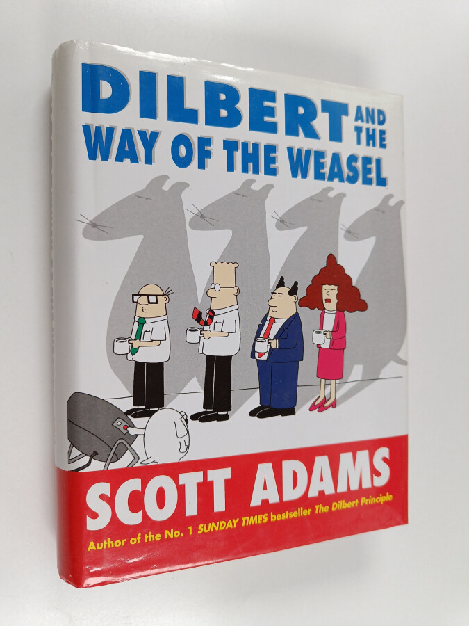 Scott Adams : Dilbert and the way of the weasel - Huuto.net | Huuto.net