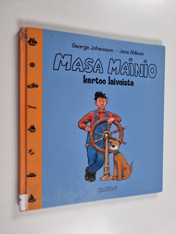 George Johansson : Masa mainio kertoo laivoista - Huuto.net