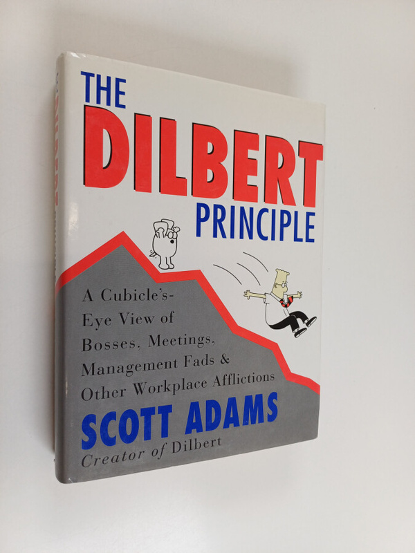 Scott Adams : The Dilbert Principle - A Cubicle's-eye Vie... - Huuto.net