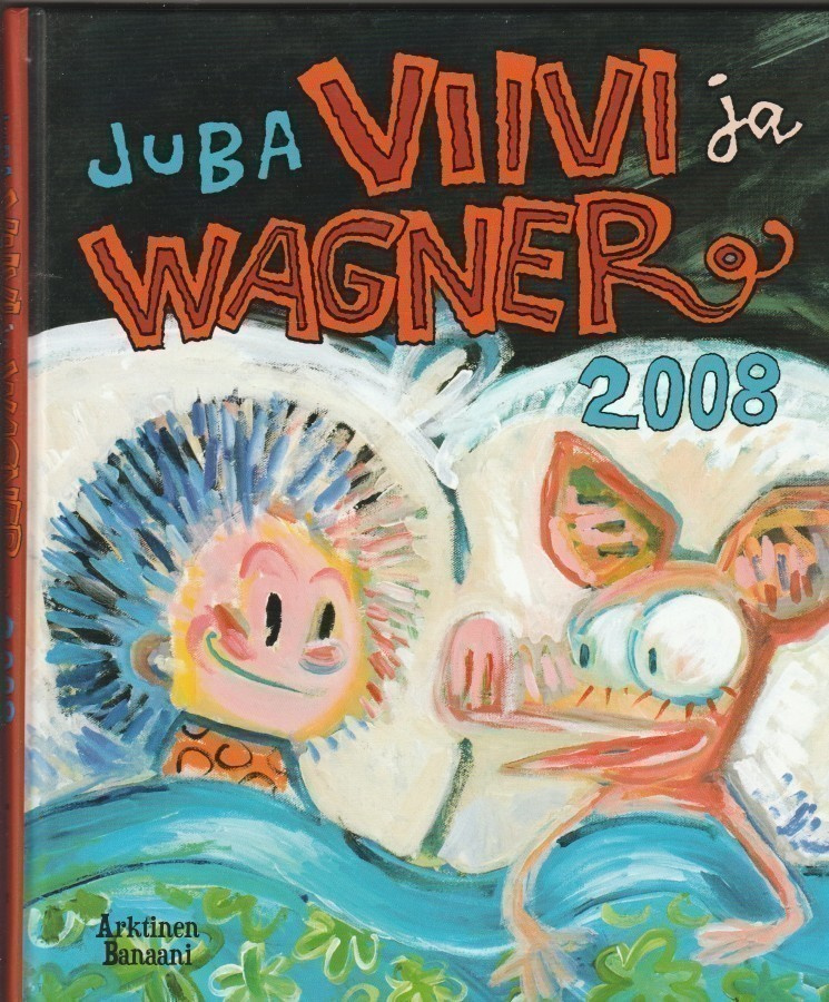 Juba:Viivi ja Wagner, vuosikirja 2008, numeroitu - Huuto.net | Huuto.net